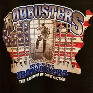 Rodbusters 100% “Made In The U.S.A” Ironworkers Sleek Rod Busters T ...